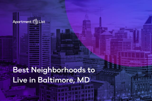 10 Best Neighborhoods in Baltimore, MD