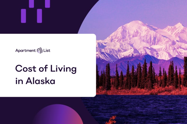 Cost of Living in Alaska [2025]