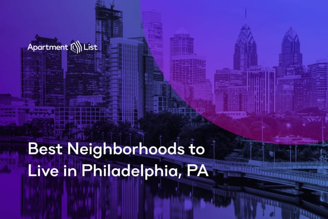 What Are the Best Philadelphia Neighborhoods to Live in 2025?