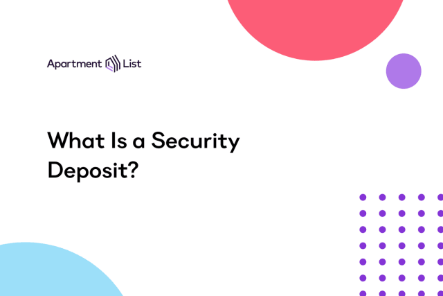What Is a Security Deposit? [2023 Guide]