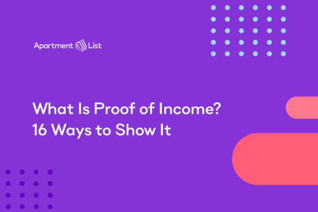What Is Proof of Income? 18 Ways to Show It