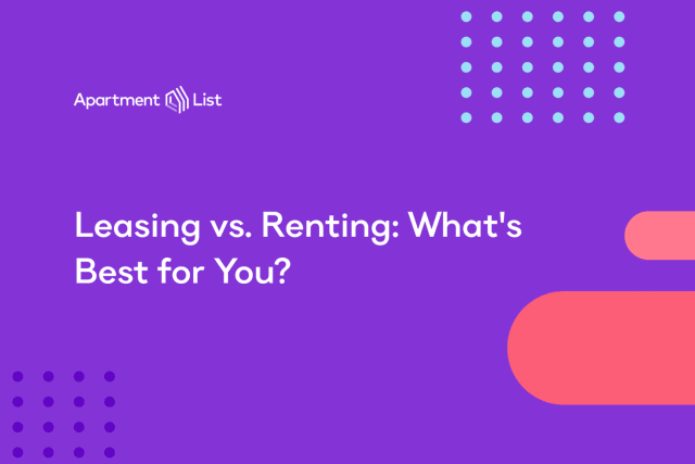 What's the Difference Between Leasing and Renting?