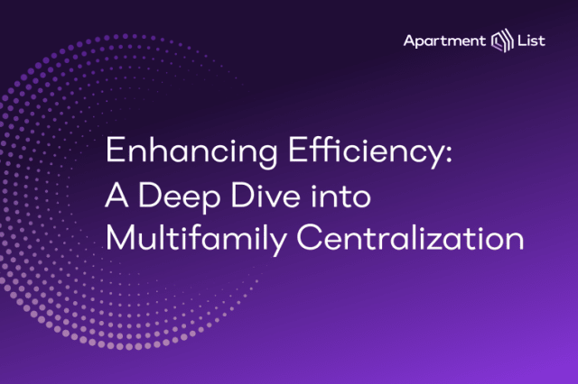 Enhancing Efficiency: A Deep Dive into Multifamily Centralization