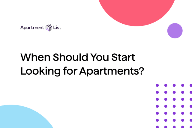 When to Start Looking for Apartments: A Renter's Guide [2026]