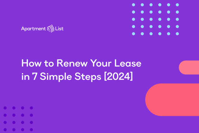How to Renew Your Lease in 7 Simple Steps [2024]