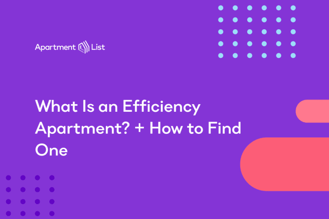 What Is an Efficiency Apartment? + How to Find One [2025]