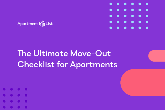 The Ultimate Move-Out Checklist for Apartments