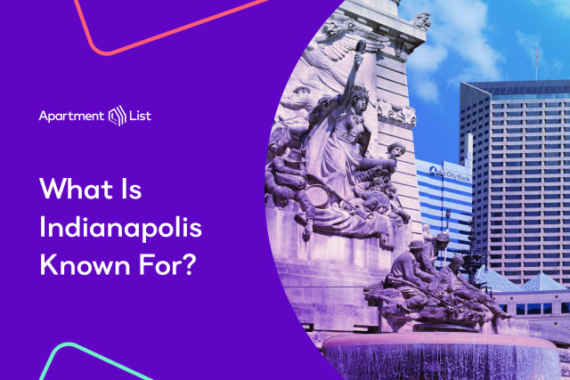 What Is Indianapolis Known For? [2025]