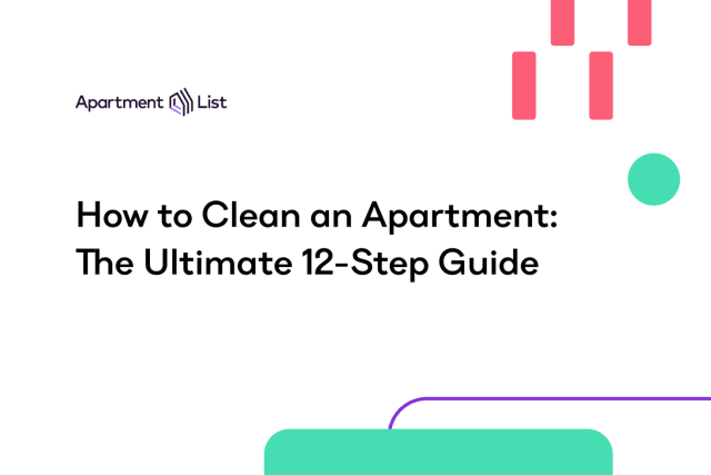 How to Clean an Apartment: The Ultimate 12-Step Guide